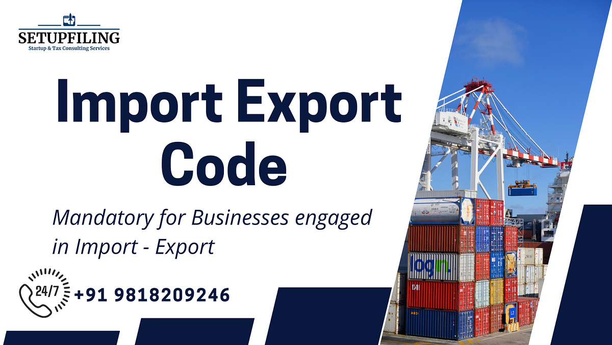 Understanding Import Export Code (IEC) Code | by Pundareek Pandey | Apr ...