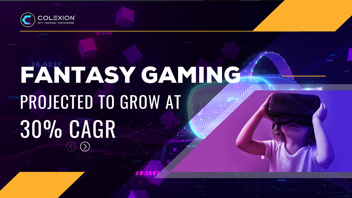 Fantasy Gaming Projected to Grow at 30% CAGR till 2027 | by Colexion ...