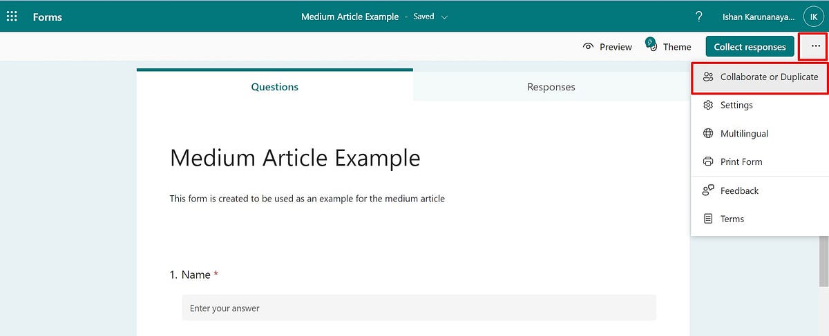 How to Duplicate and Organise your Microsoft Forms | by Ishan ...