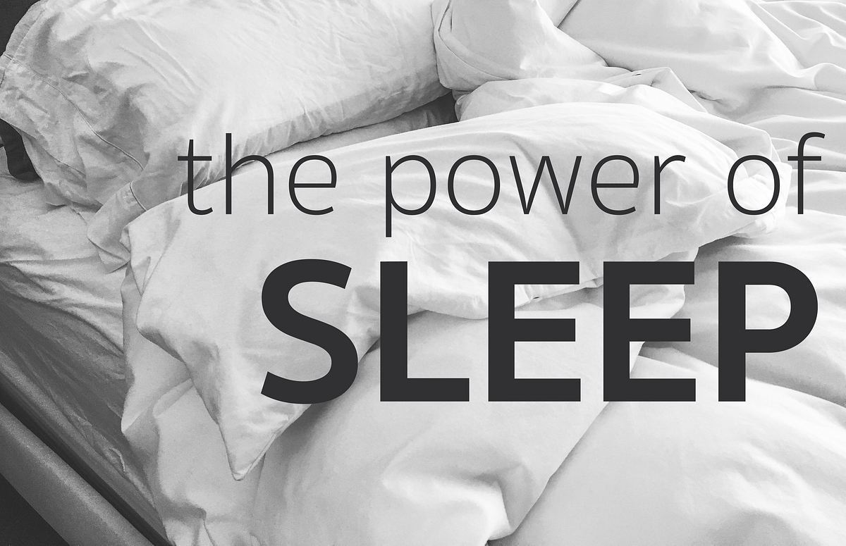 Sleep Breeds Success. Sleep may be the most important aspect… | by ...