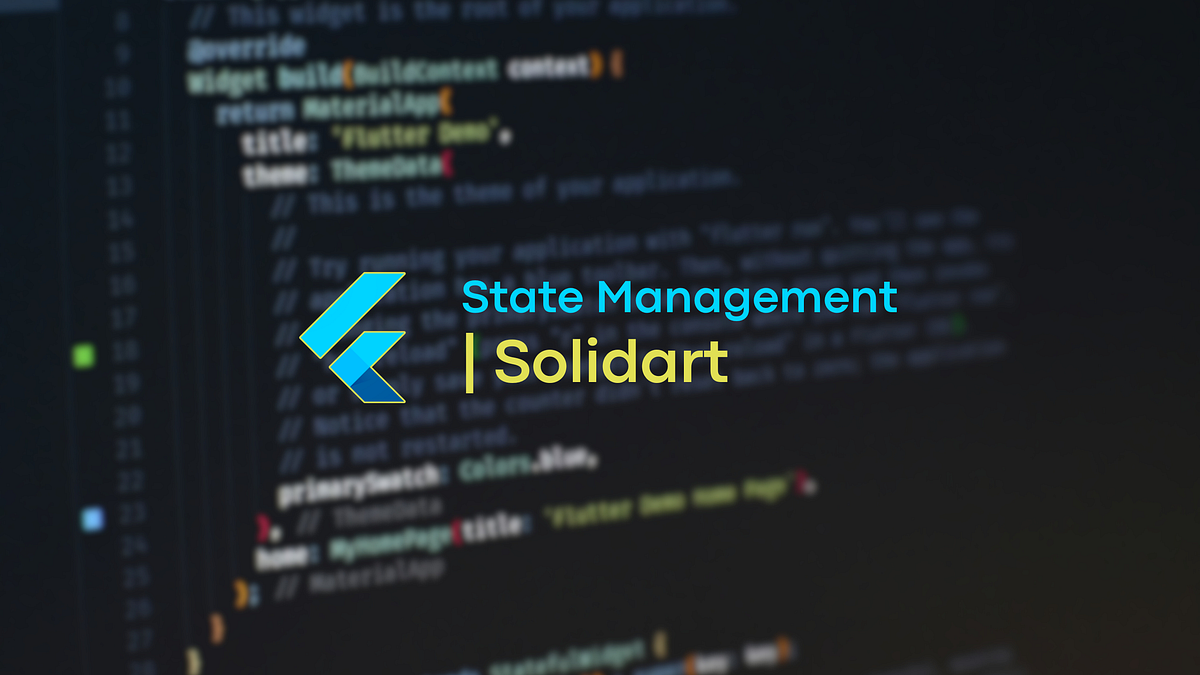 Introducing Solidart: A Simplified Approach to Flutter State Management Inspired by SolidJS | by ...