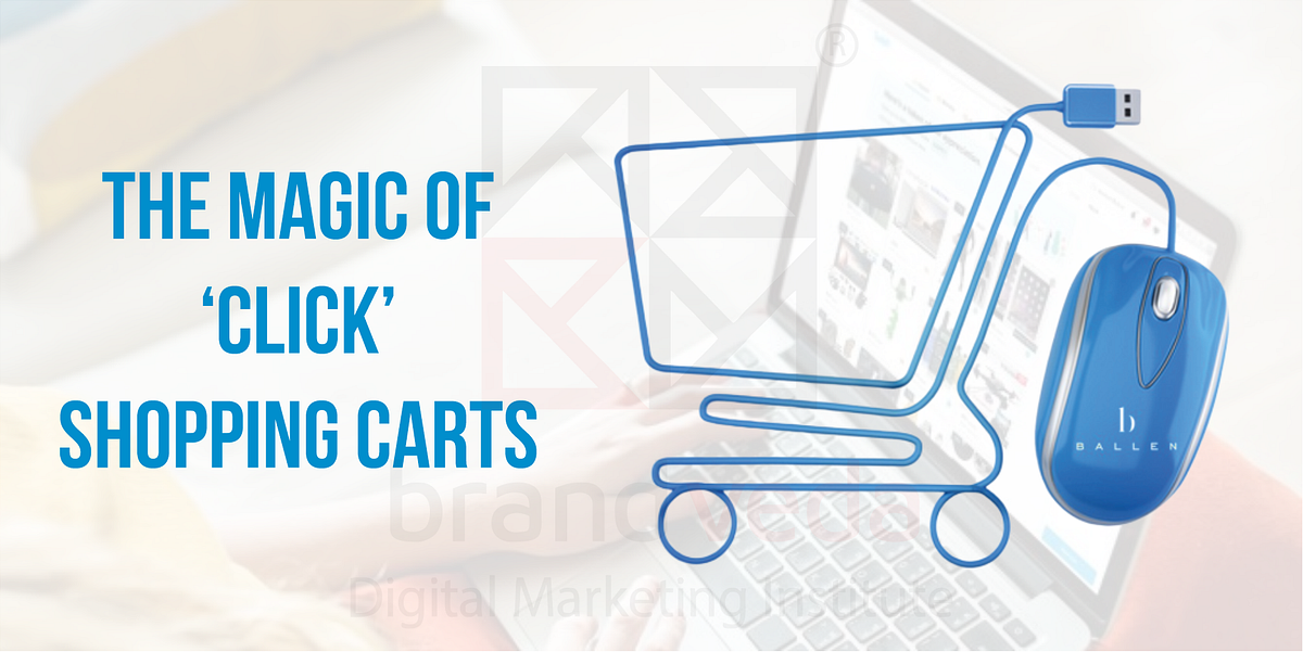 The Magic of ‘Click’ Shopping Carts | by Saurabh Pandey | Medium