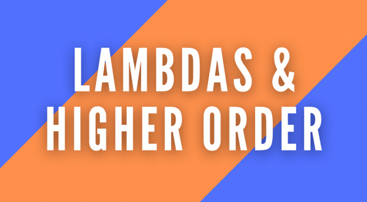 Lambda And Higher Order Fonksiyonlar By Nisa Efendioğlu Medium Medium