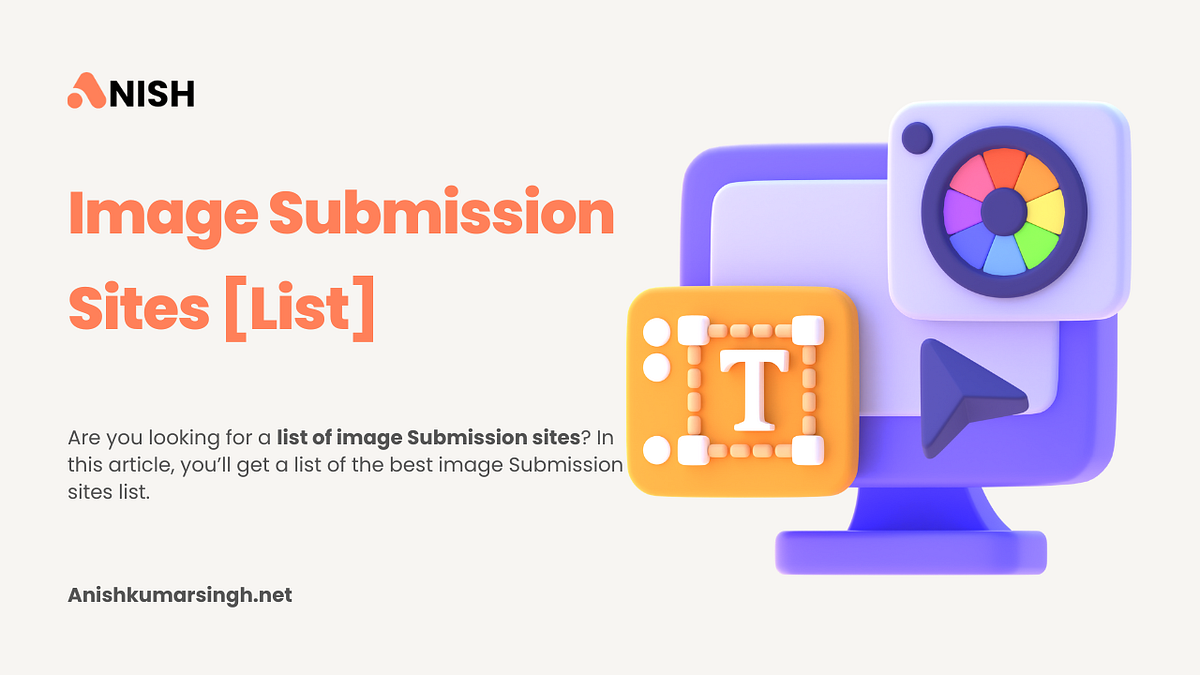 The Best Image Submission Sites for Effective Backlinking | by Anish ...