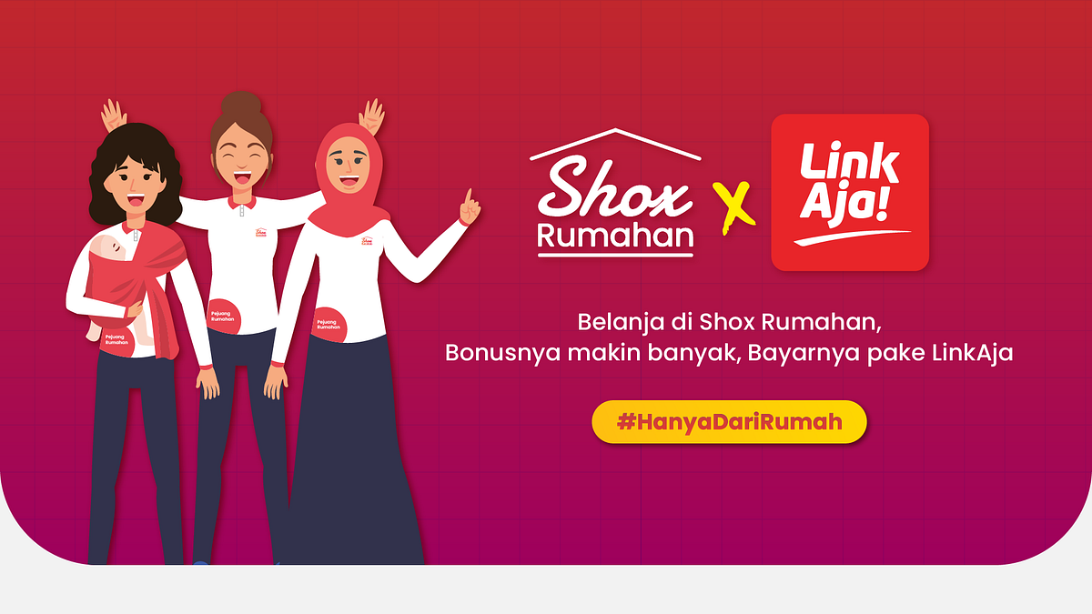 Shox Rumahan X LinkAja Untuk Memberikan Lebih Banyak Keuntungan Bagi ...