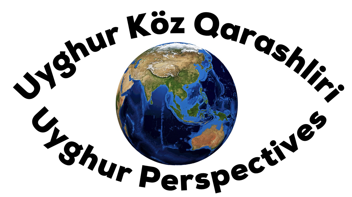 About Uyghur Perspectives. Uyghur Perspectives is a platform for… | by ...