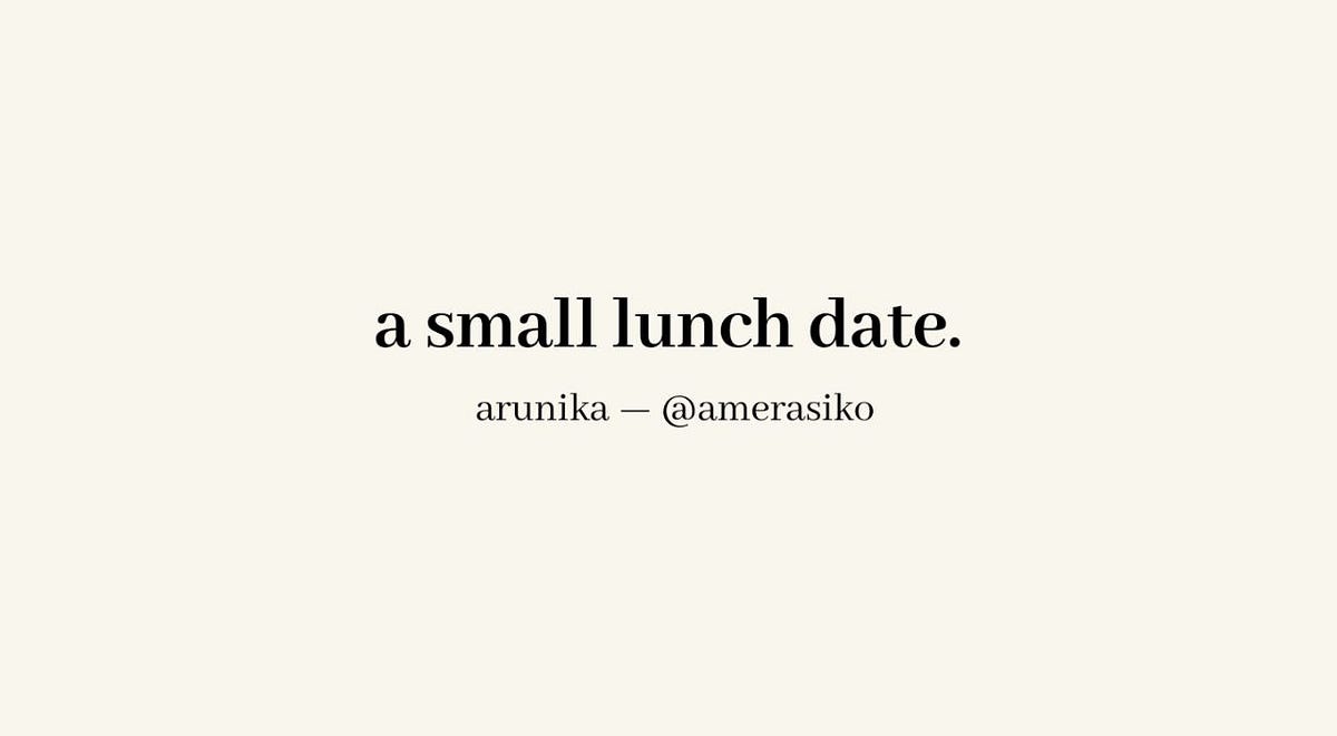 a small lunch date.. a song for the lunch date, here | by ata | Medium
