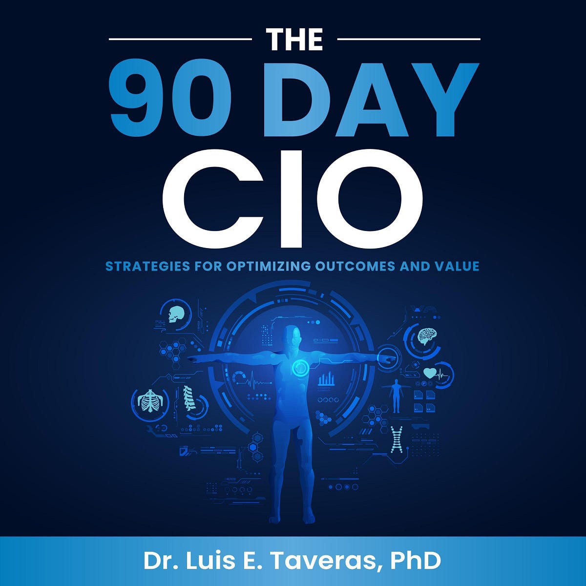 [DOWNLOAD] The 90 Day CIO: Strategies for Optimizing Outcomes and Value ...