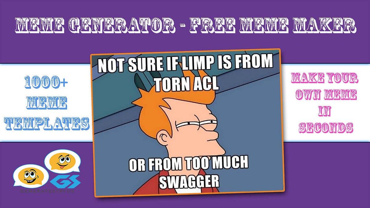Latest Meme Generator free tool online. | by Generatestatus | Medium