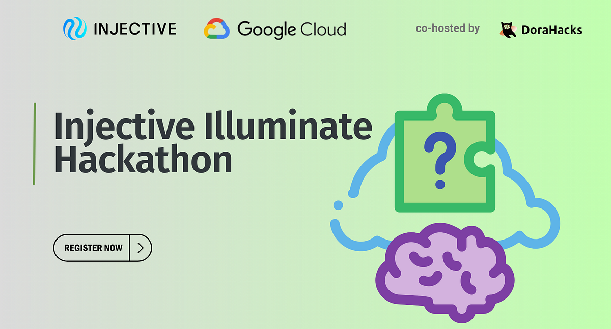 The Injective X Google Cloud Illuminate Hackathon | by @Diana2510g | Nov, 2023 | Medium