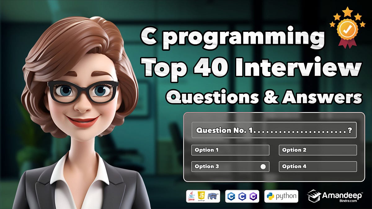 Top 40 C Programming Interview Questions And Answers C Programming Mcq