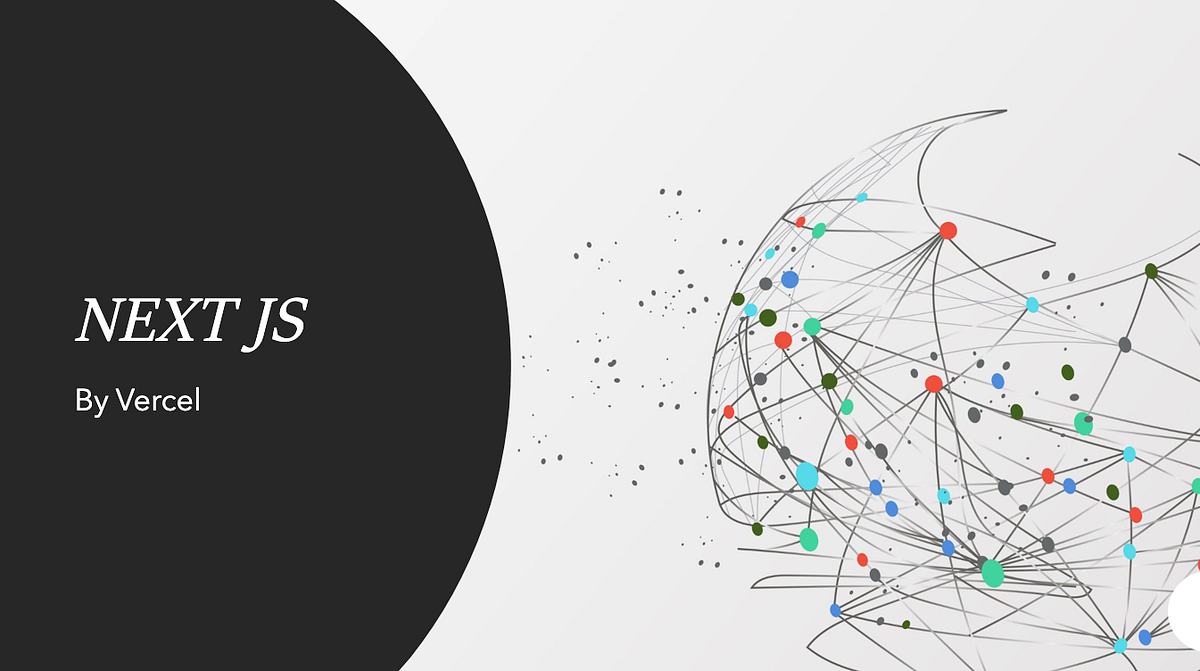 Next JS : Basic features. Over the years, Next JS is becoming so… | by ...