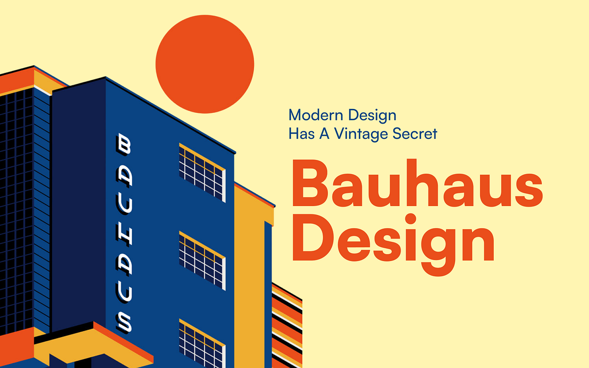 Why Every Designer Should Study Bauhaus Principles | by Omoraiyewa ...