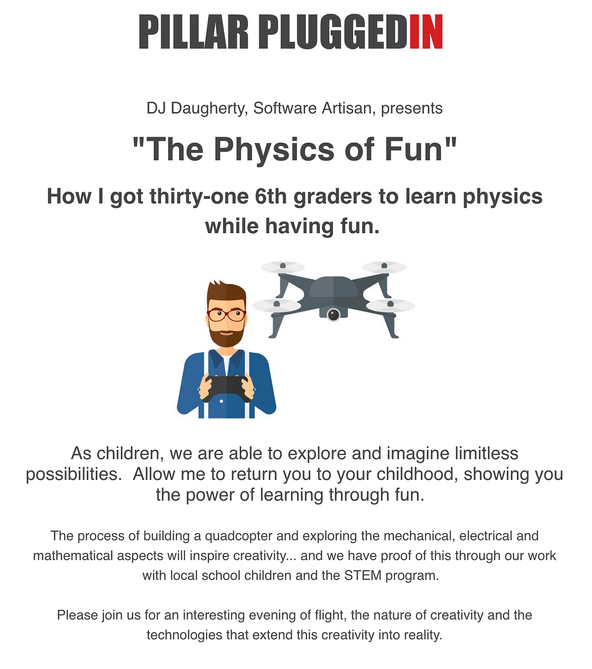 Physics of Fun. “The Physics of Fun” How I got… | by DJ | DJDaugherty ...