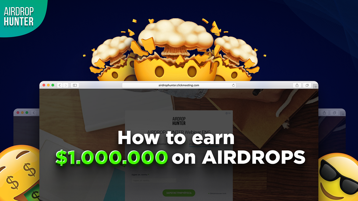 How to earn $1.000.000 on airdrops | by Airdrop Hunter (Marketplace ...