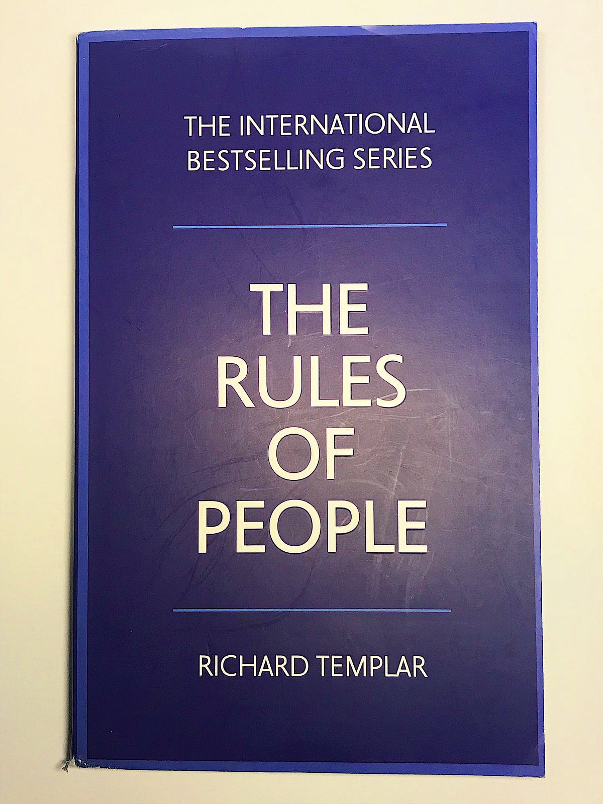 One Minute Book Review — The Rules of People by Richard Templar | by ...