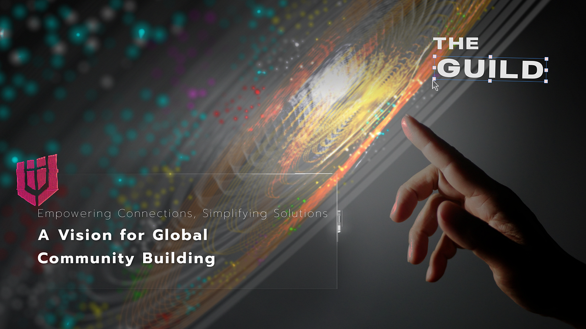 The GUILD — Empowering Connections, Simplifying Solutions | by The ...