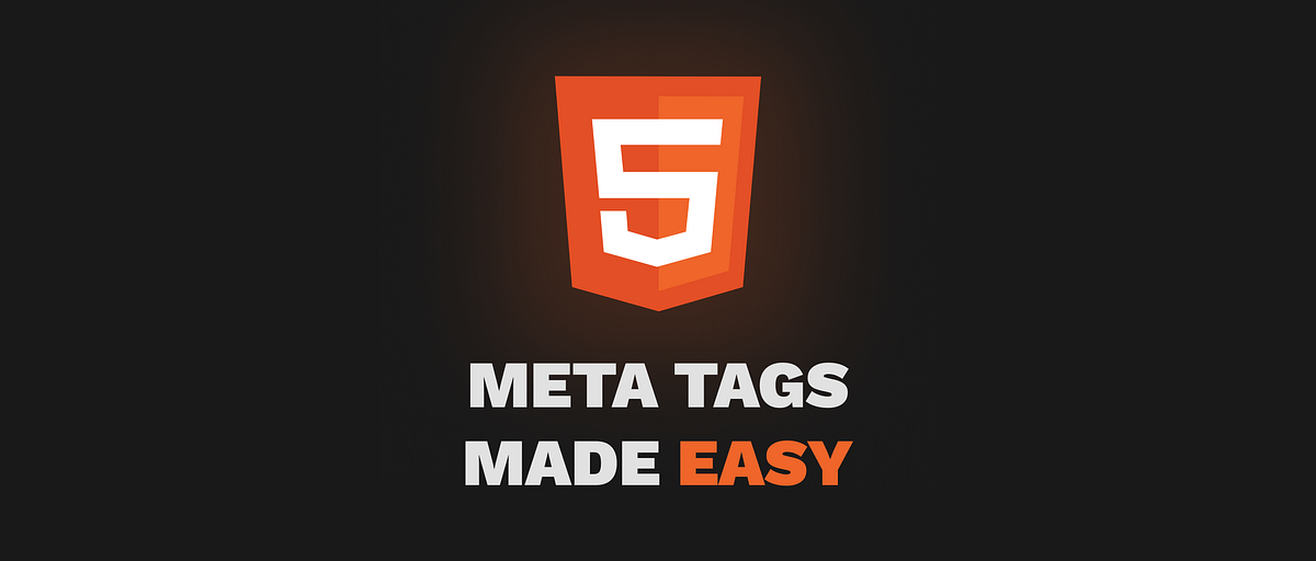 Meta Tags Made Easy: A Guide to Boost Your Website Visibility | by ...