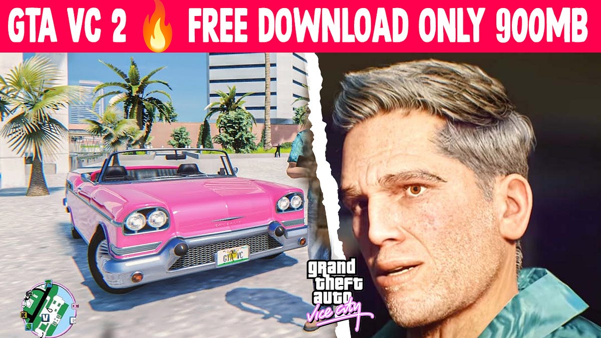( 900MB Only! ) GTA Vice City 2 🔥 Free Download For Low End Pcs | by ...