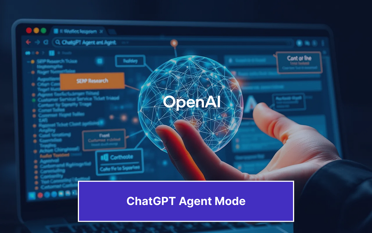 ChatGPT Agent Mode: How to Use & Access | by Devashish Datt Mamgain | Sep, 2025 | Artificial ...