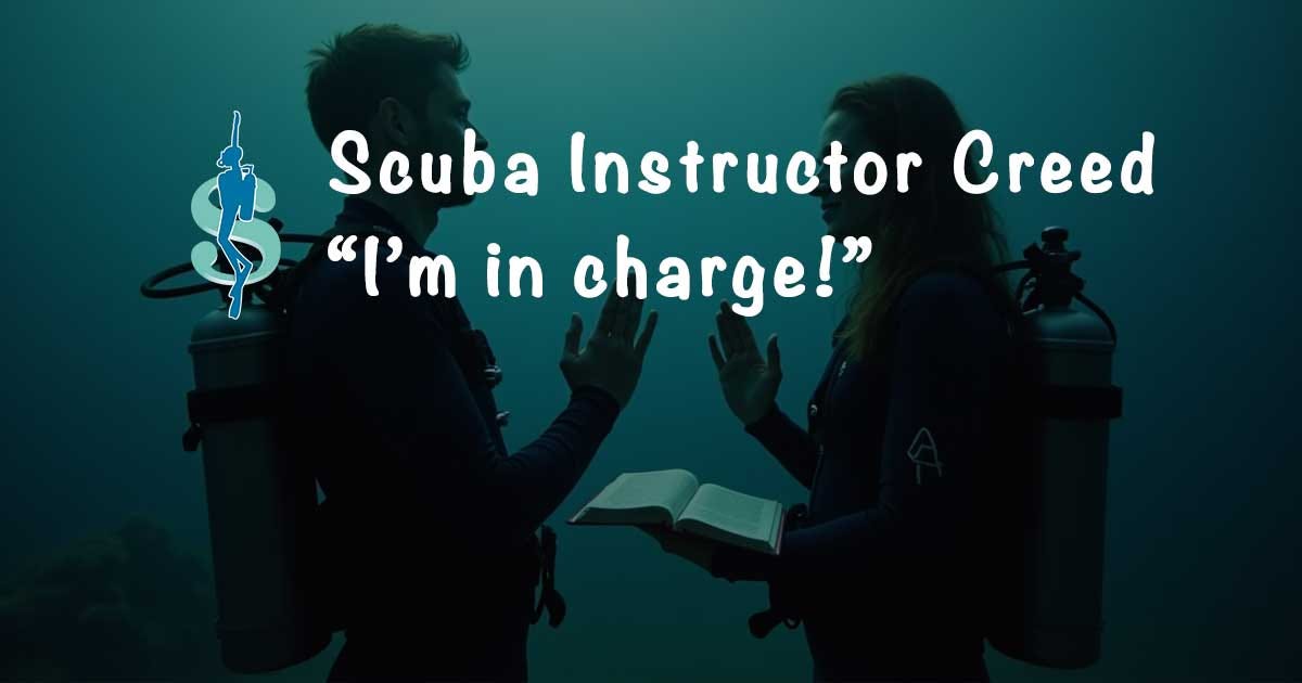 Divemaster & Scuba Instructor Creed | by Darcy Kieran (Scuba Diving ...