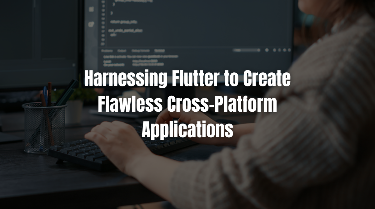 App developers birminghamApp developers birmingham: Harnessing Flutter to Create Flawless Cross ...