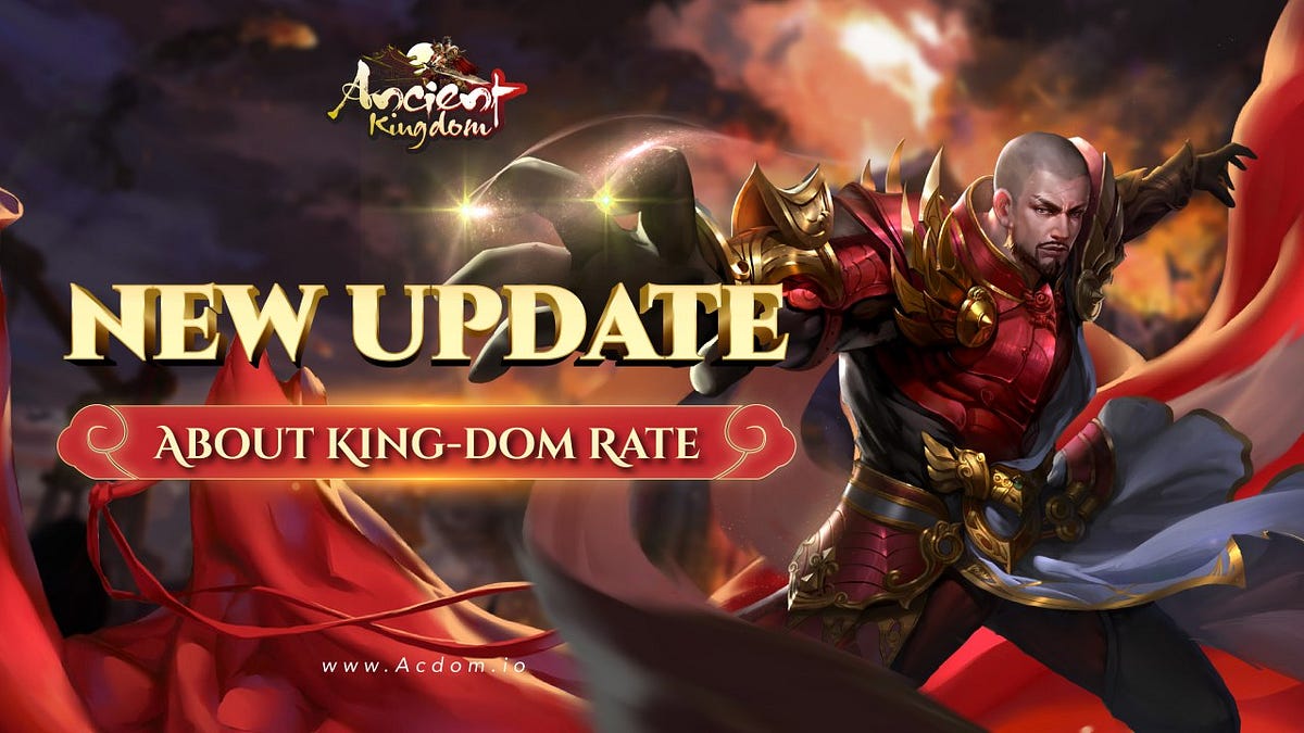 🛎 NEW KING-DOM RATE — Quick Update 💥 - Ancientkingdom - Medium