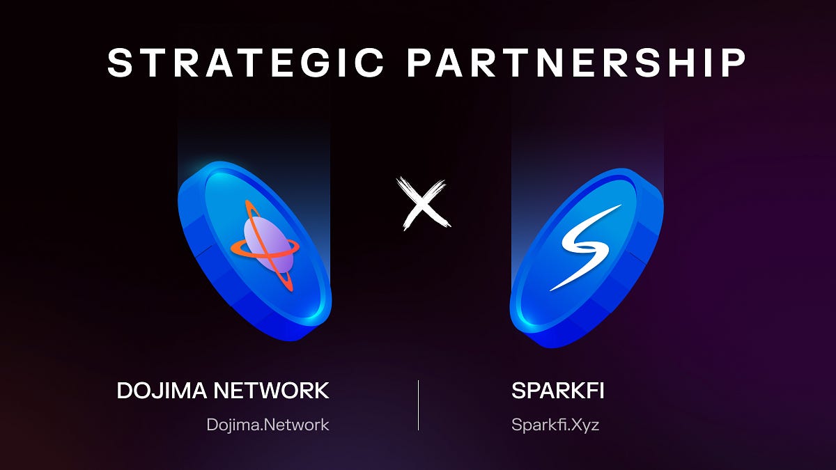 DOJIMA NETWORK STRATEGIC PARTNERSHIP WITH SPARKFI | by Dojima ...