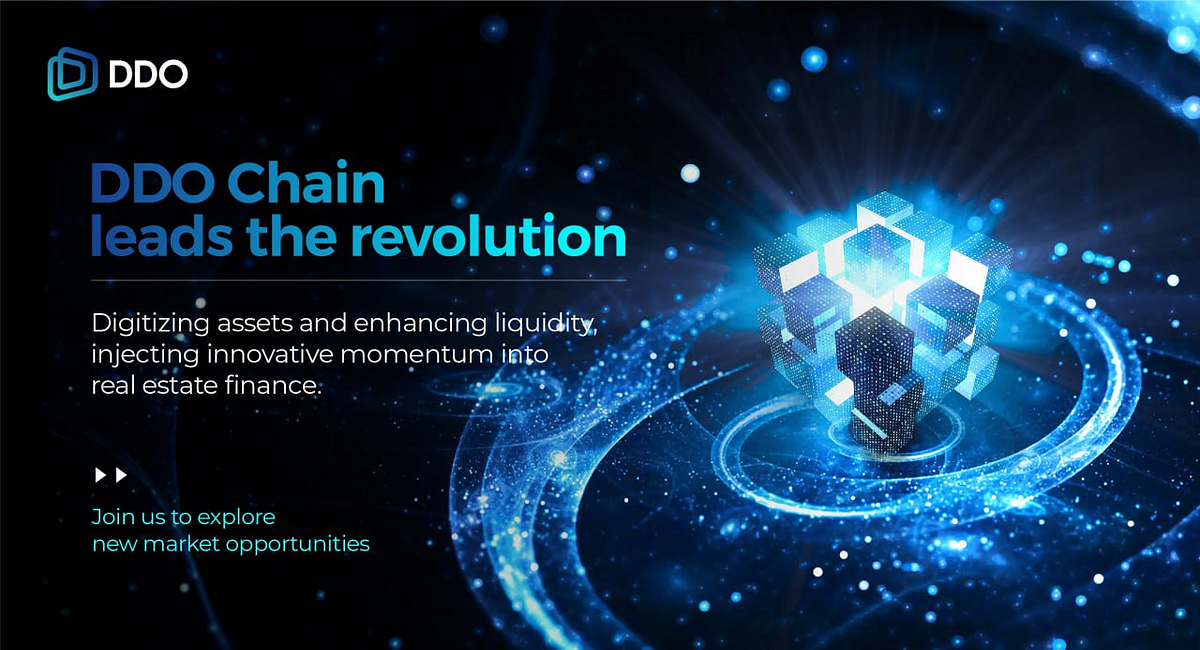 DDO Chain: Revolutionary Applications in Real Estate Finance | by ... DDO Chain: Revolutionary Applications in Real Estate Finance | by ...