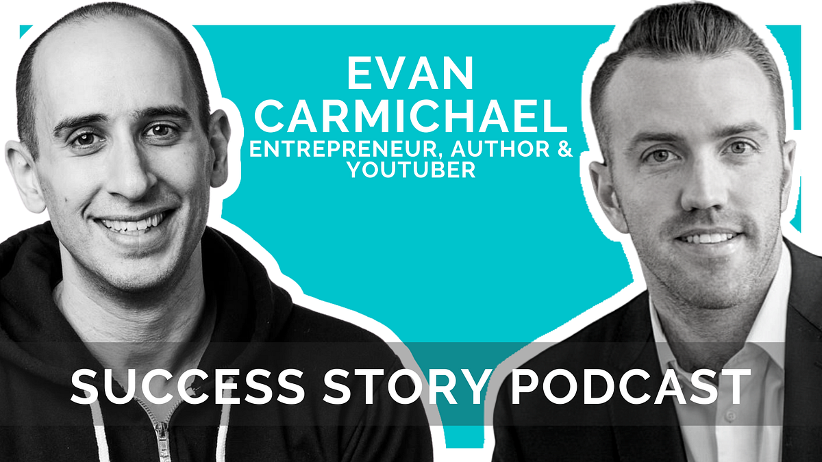 Evan Carmichael — Entrepreneur, Author & Youtuber | Built To Serve | by ...