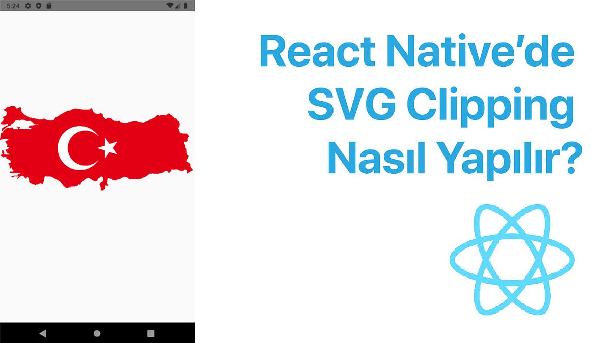 React Native’de SVG Clipping Nasıl Yapılır? | by Zafer Ayan | Medium