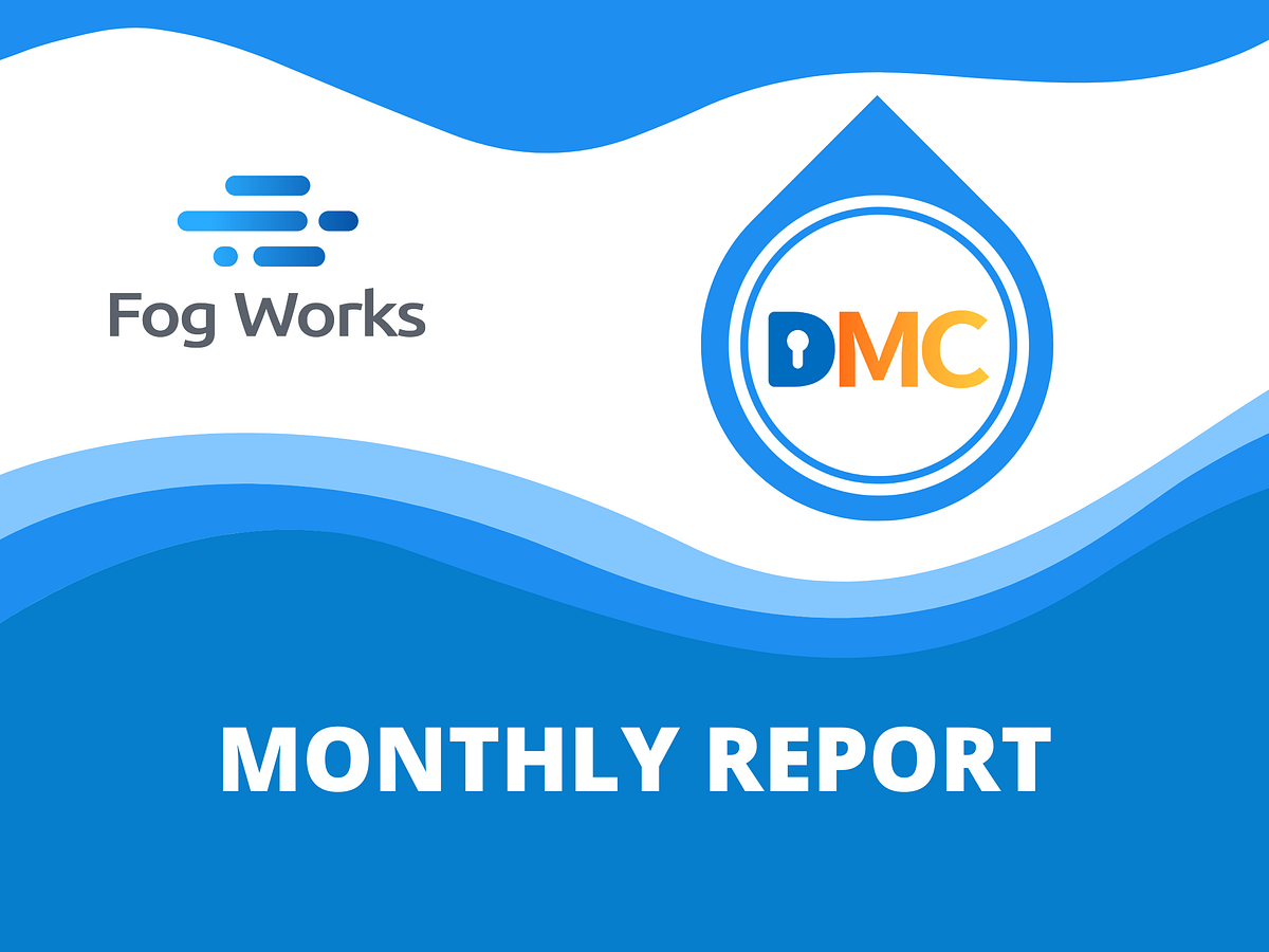January Report of DMC & Fog Works | by Foggie | Fog Works Inc. | Feb ...