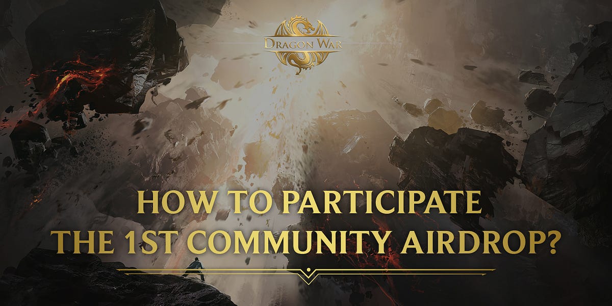 A Complete Guideline for How to Participate in The 1st Community ...