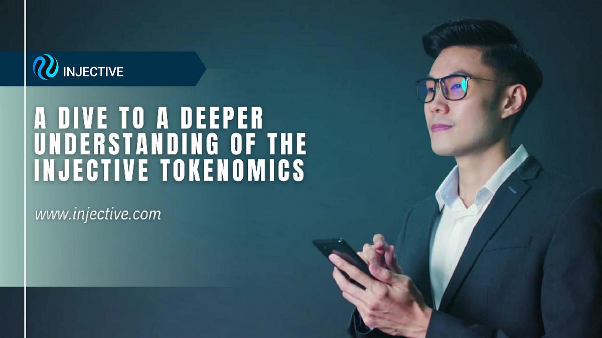 A DIVE TO A DEEPER UNDERSTANDING OF THE INJECTIVE TOKENOMICS | by chukwudi ekechi | Medium