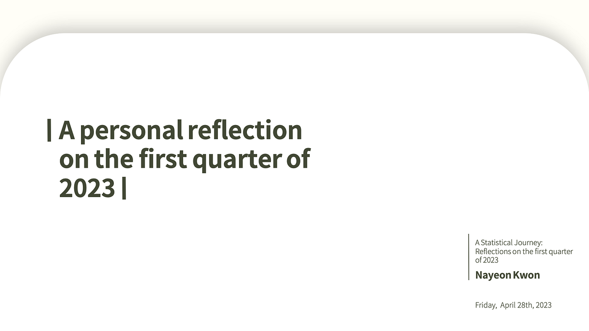 Reflections on the first quarter of this year | by Nayeon Kwon | Medium
