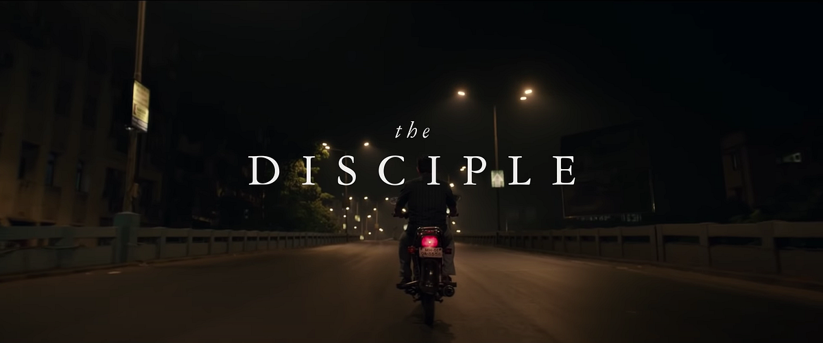 Can Chaitanya Tamhane’s ‘The Disciple’ be India’s First Oscar Win? | by ...