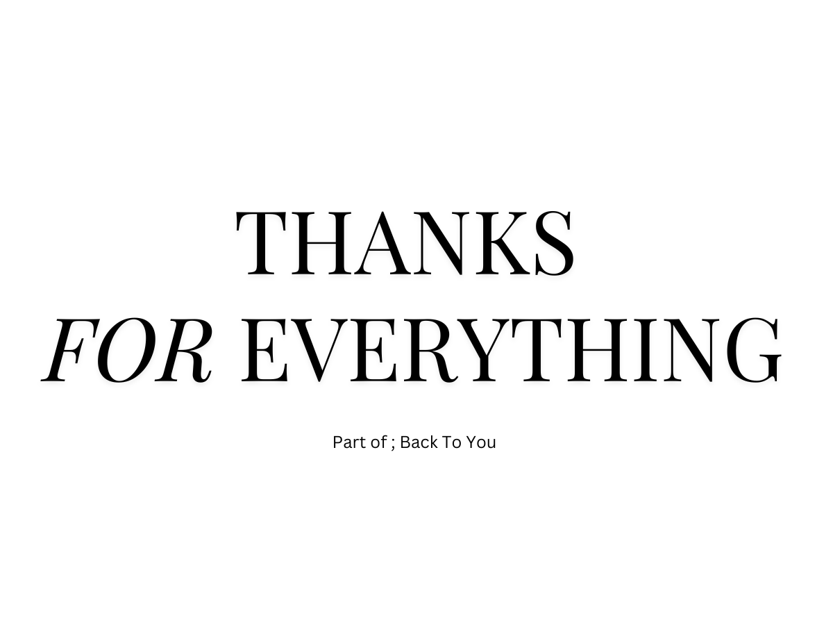 Thanks for everything. Word count; 1179 words | by danie | Jul, 2024 ...