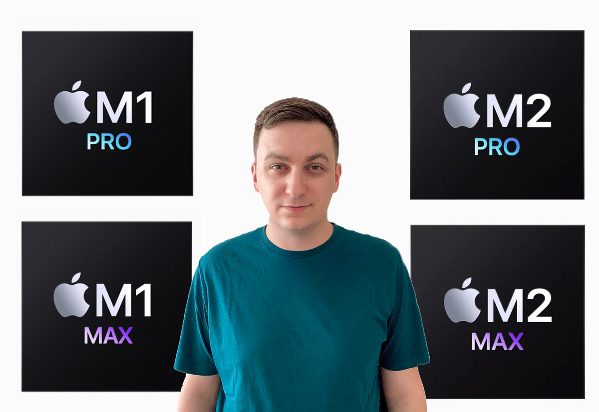 M1 Pro/Max vs M2 Pro/Max. A brief comparison of the upgraded new… | by ...