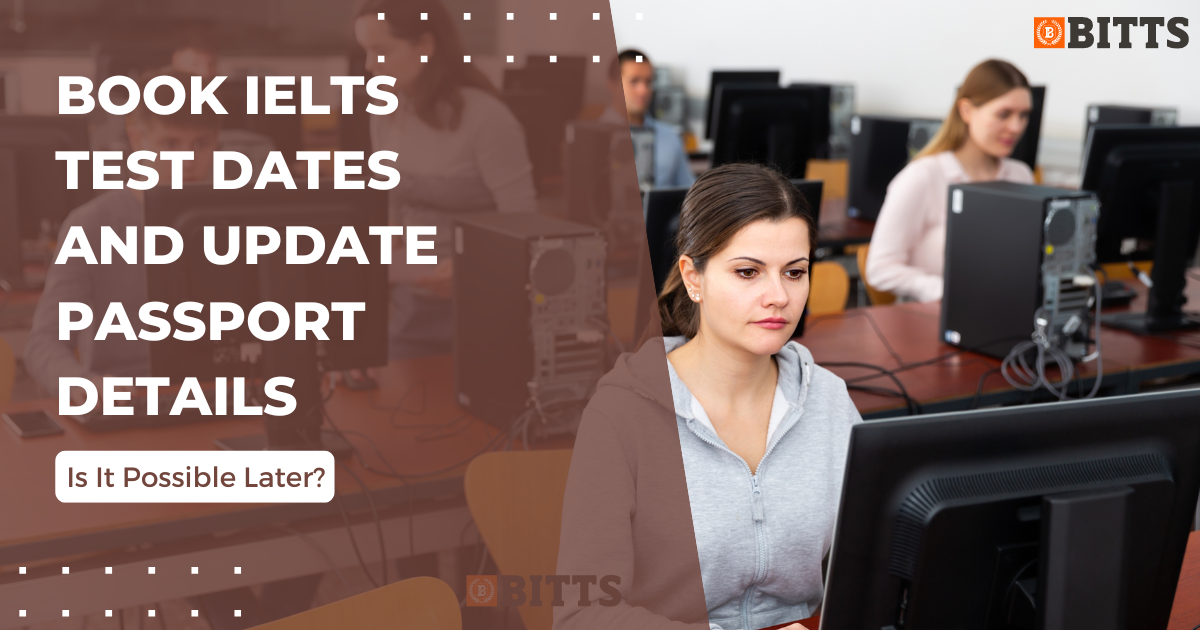 IELTS TEST: 5 CRUCIAL PASSPORT RELATED FAQS ADDRESSED | by Bitts Group ...