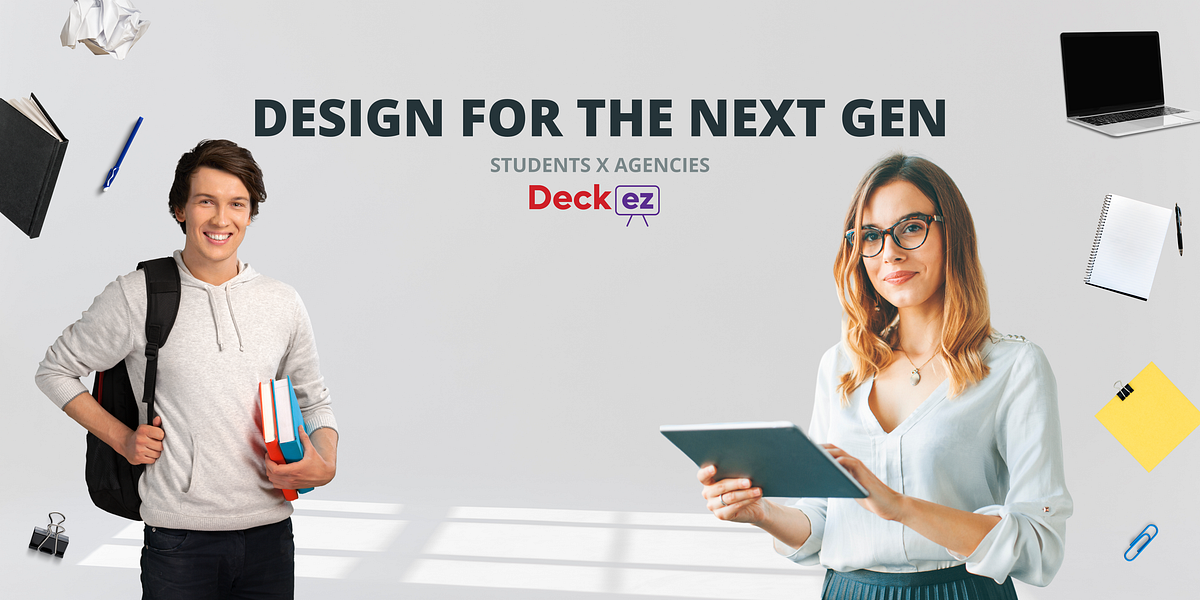 Design for the Next Gen: Students x Agencies | by Kavitha A | Jul, 2024 ...