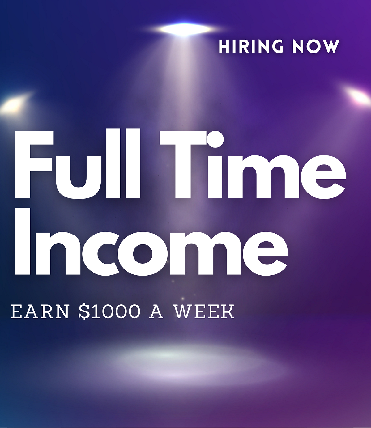 Full Time Income Earn $1000 a week | Hiring Now | by Genius Solutions ...