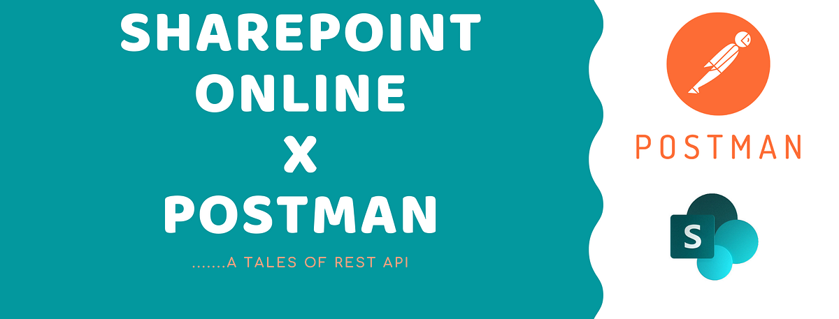 SHAREPOINT ONLINE REST API AUTHENTICATION IN POSTMAN | by Emmanuel Adegor | Medium