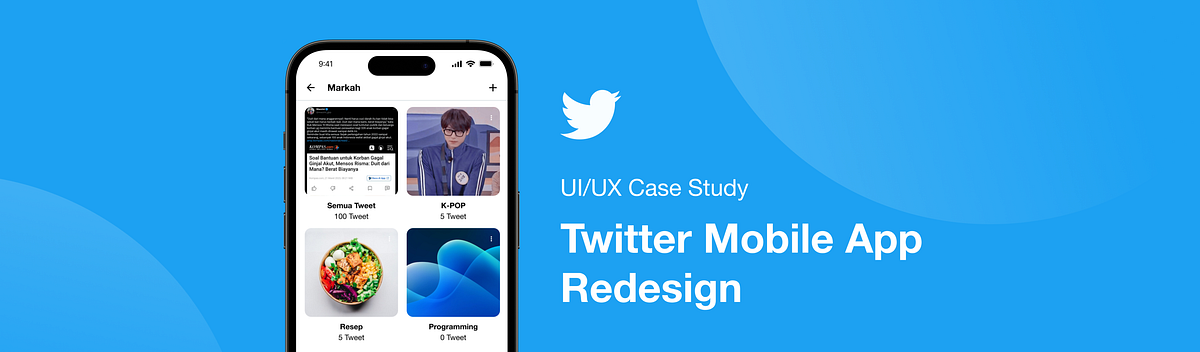 Case Study: Twitter Mobile App Redesign | by rachelsalsa | Medium