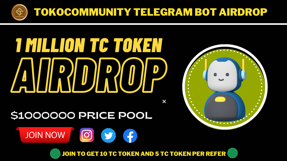 TC TOKEN TELEGRAM AIRDROP BOT ARE LIVE NOW - Toko Community - Medium