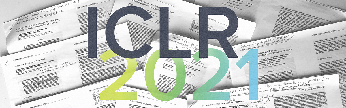 ICLR 2021 — A selection of 10 papers you shouldn’t miss | by Sergi Castella i Sapé | TDS Archive ...