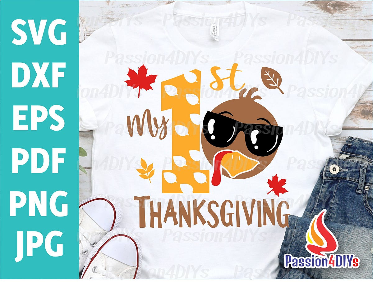 My 1st Thanksgiving Svg, Boy First Thanksgiving Svg, Turkey Boy Svg ...