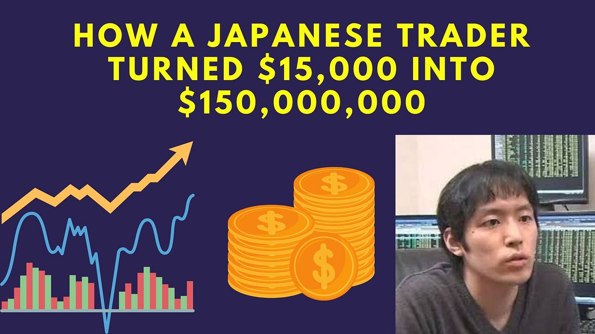 This Is How The Japanese Stock Trader Turned $13k into $153 Million ...