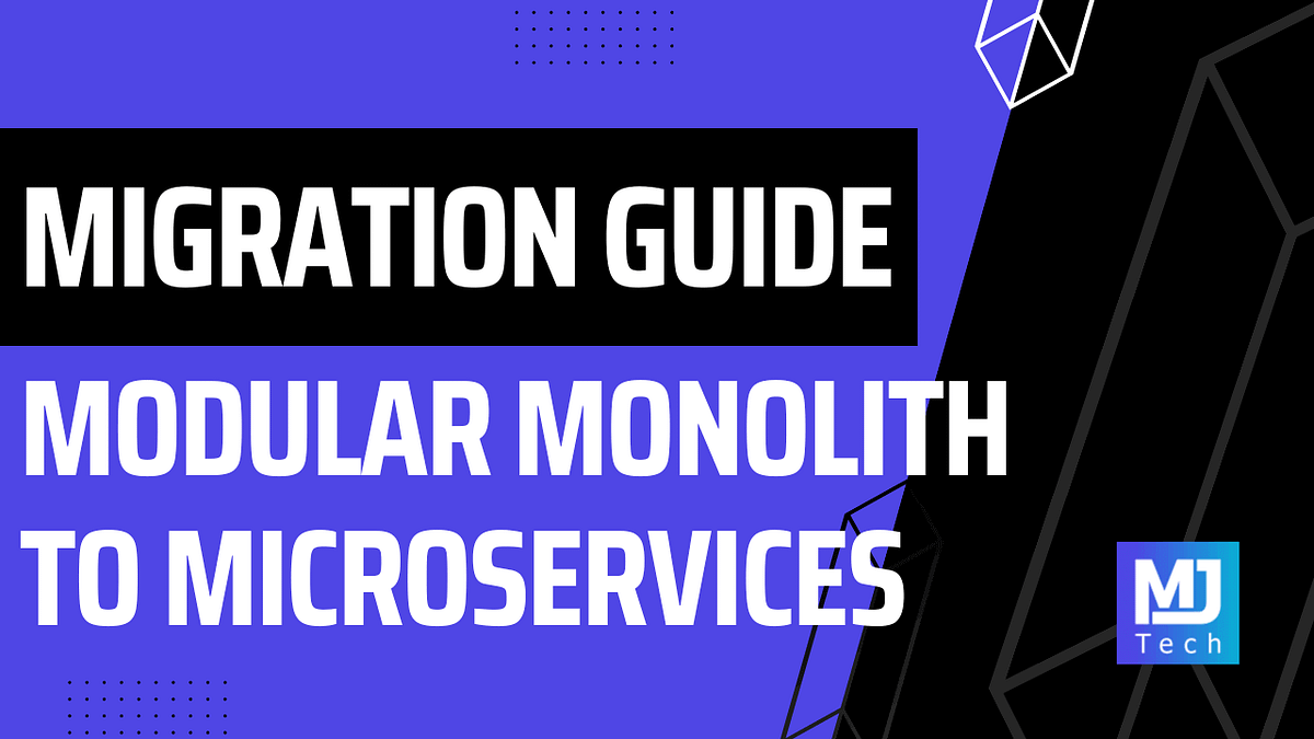 Breaking It Down: How to Migrate Your Modular Monolith to Microservices | by Milan Jovanović ...