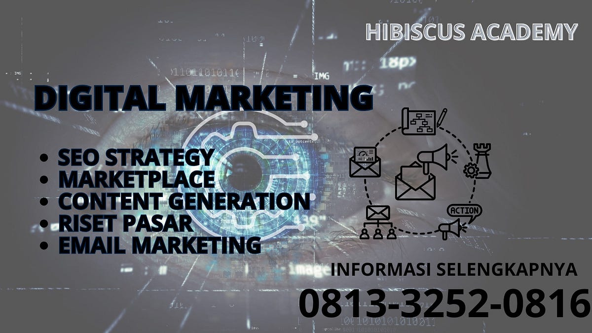 0813–3252–0816 | Pusat Digital Marketing Training Center di Kendal | by ...