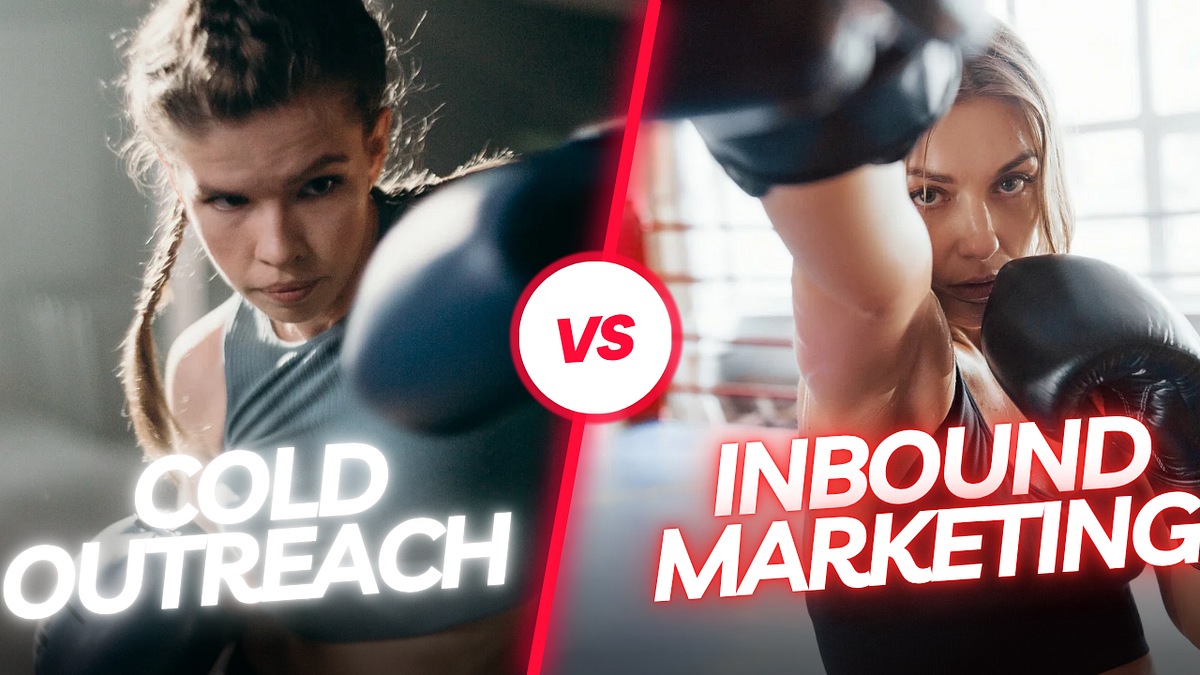 Cold Outreach vs. Inbound Marketing: Which One Works Best in 2025? | by Favour Olusegun | Apr ...
